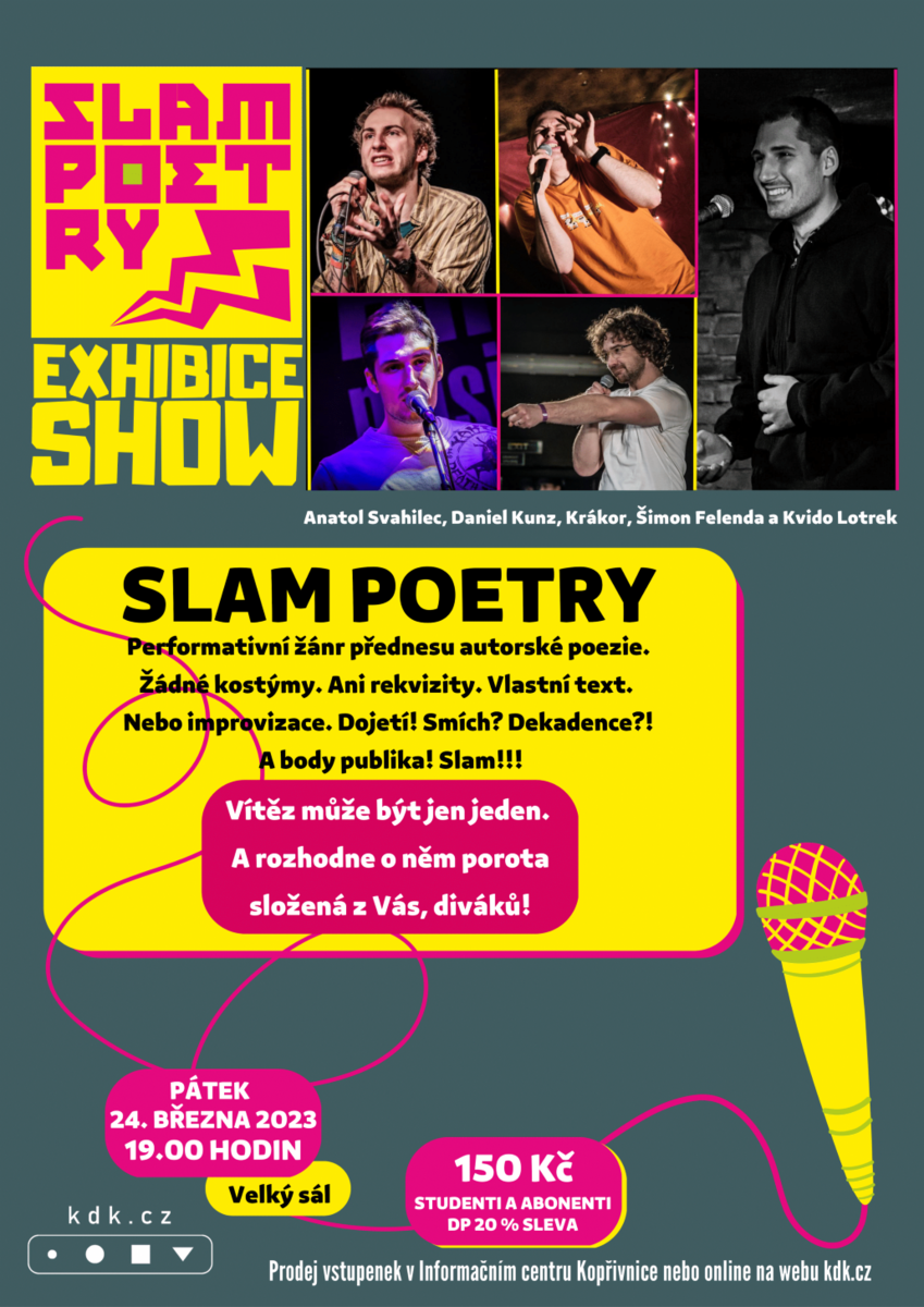 Kulturn D m Kop ivnice Kultura Program SLAM POETRY EXHIBICE Kulturn D m Kop ivnice Kultura Program SLAM POETRY EXHIBICE